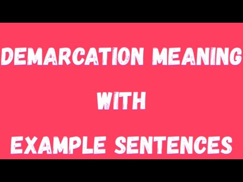 Demarcation meaning in simple explanation with example sentences/Hindi/ Vacabulary words