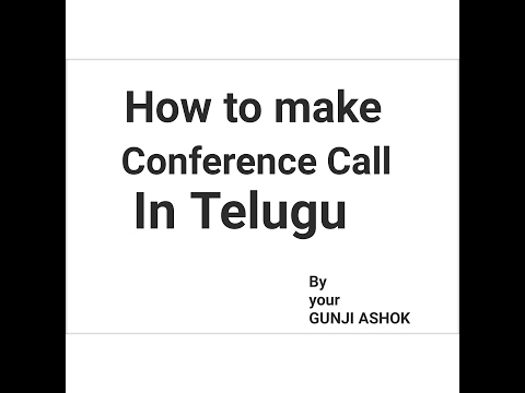 How to make conference call best video in telugu.