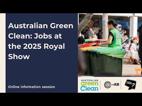Australian Green Clean: Applying for cleaning jobs at the 2025 Royal Adelaide Show