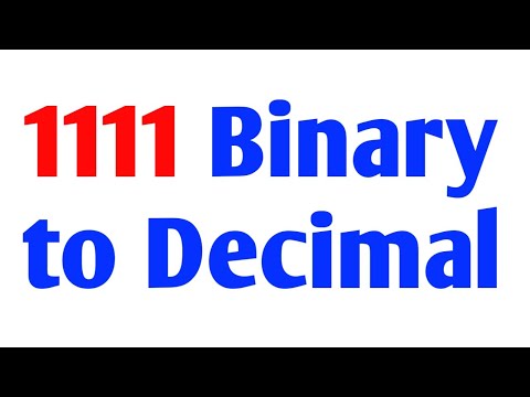 1111 Binary to Decimal-Step by Step Explained