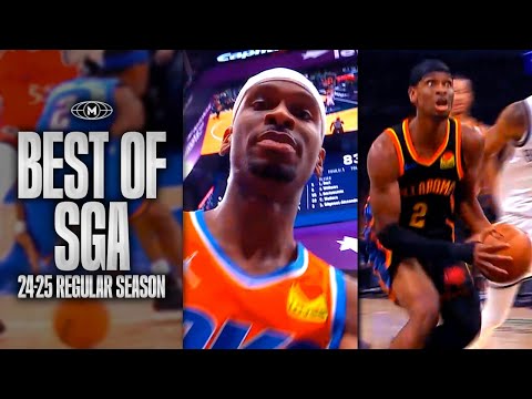 24-25시즌 SGA 베스트 하이라이트 - MANIA