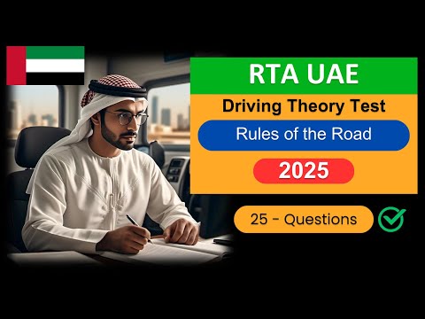 UAE Driving Theory Test 2025 – Questions on Rules of the Road
