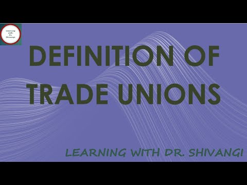 Definition Of Trade Union