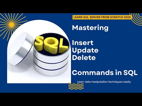 #4 DML Commands in SQL Server | INSERT, UPDATE, DELETE Explained with Examples