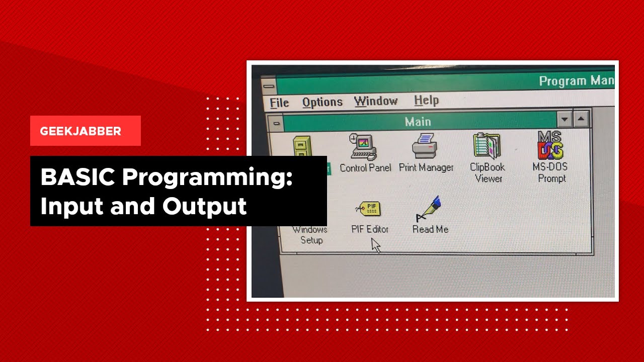 BASIC Programming: Input and Output