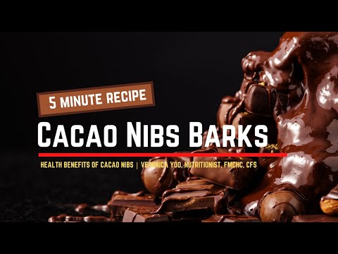 Satisfy your chocolate craving with Cacao Nibs Barks | Healthy Recipes with Veronica Yoo