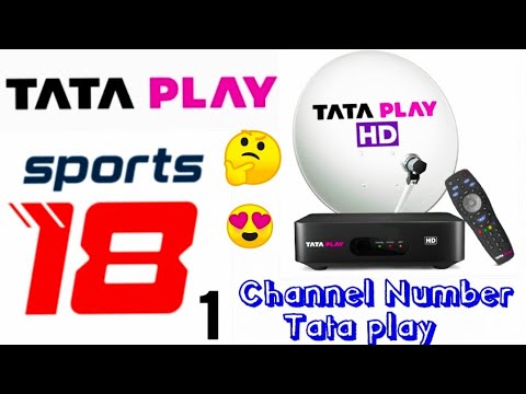 SPORTS18 1 Channel Number in TATA PLAY DTH || New TV Channel Launching Tata Play QNA Video 11 April