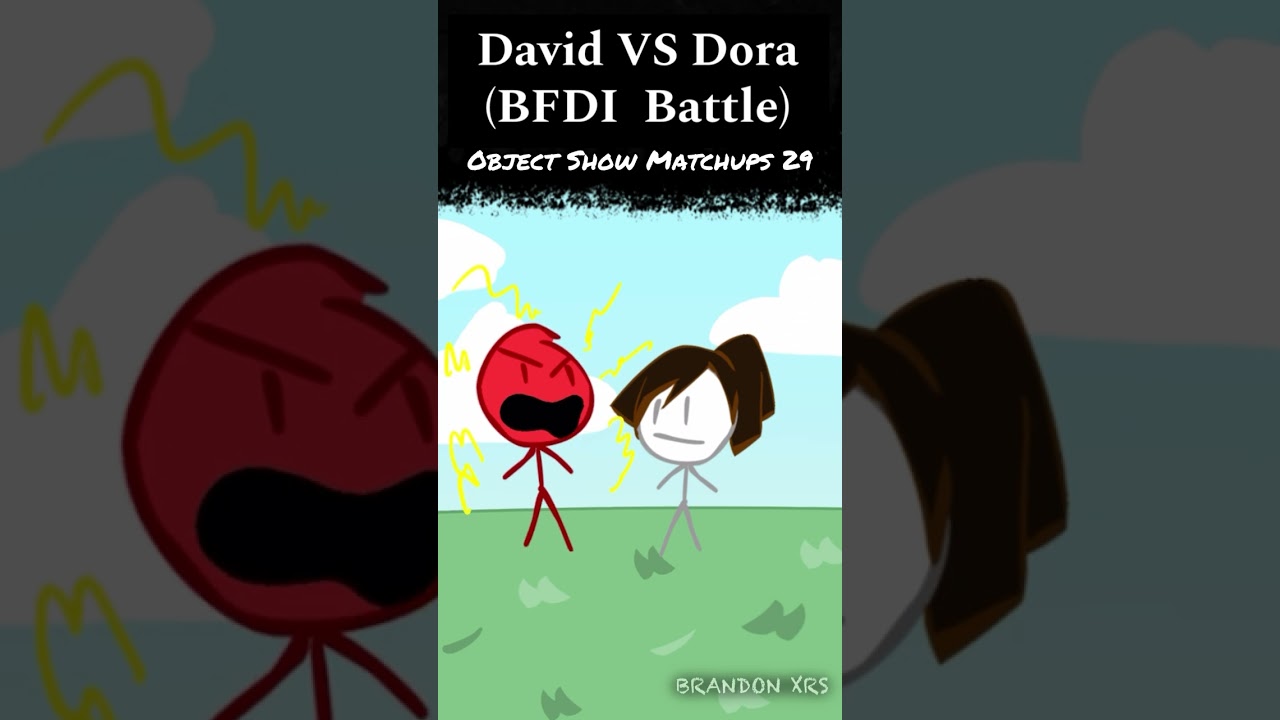 David VS Dora (BFDI Battle) - Object Show Matchups 29 #shorts
