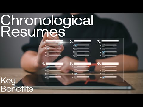 Chronological Resume: Key Elements, Benefits & Tips
