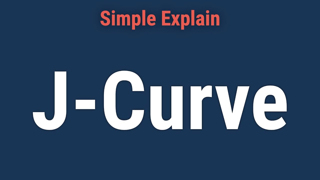 How Does the J-Curve Work?