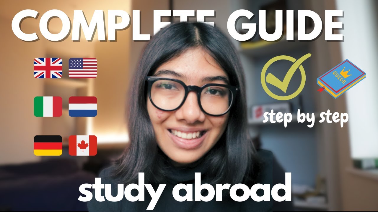 Study Abroad: Complete Step-by-Step Guide (application, scholarships etc) ✅