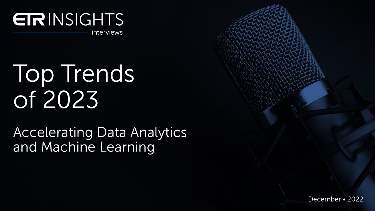Top Trends of 2023: Accelerating Data Analytics & Machine Learning
