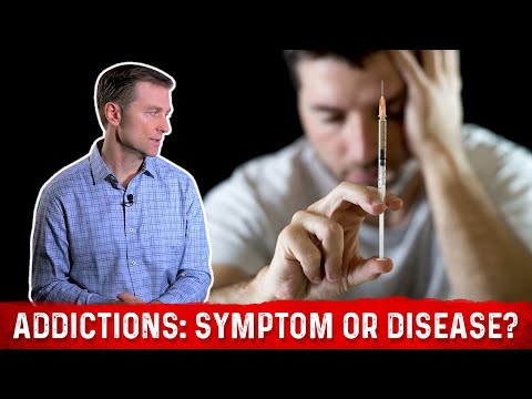Is Opioid & Heroin Addiction A Symptom Or A Disease? – Dr. Berg
