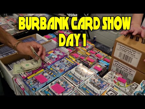 BURBANK CARD SHOW! HAD A BLAST!