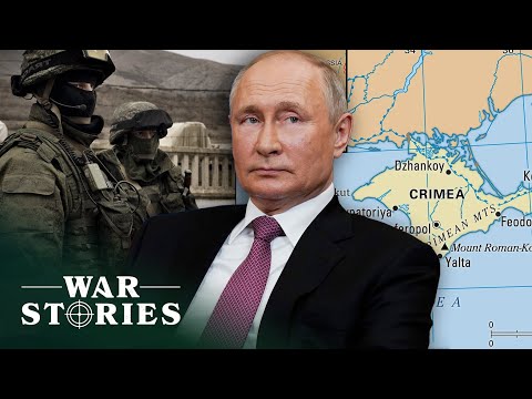 How The Annexation Of Crimea Set The Stage For War In Ukraine | Secret Wars Uncovered | War Stories