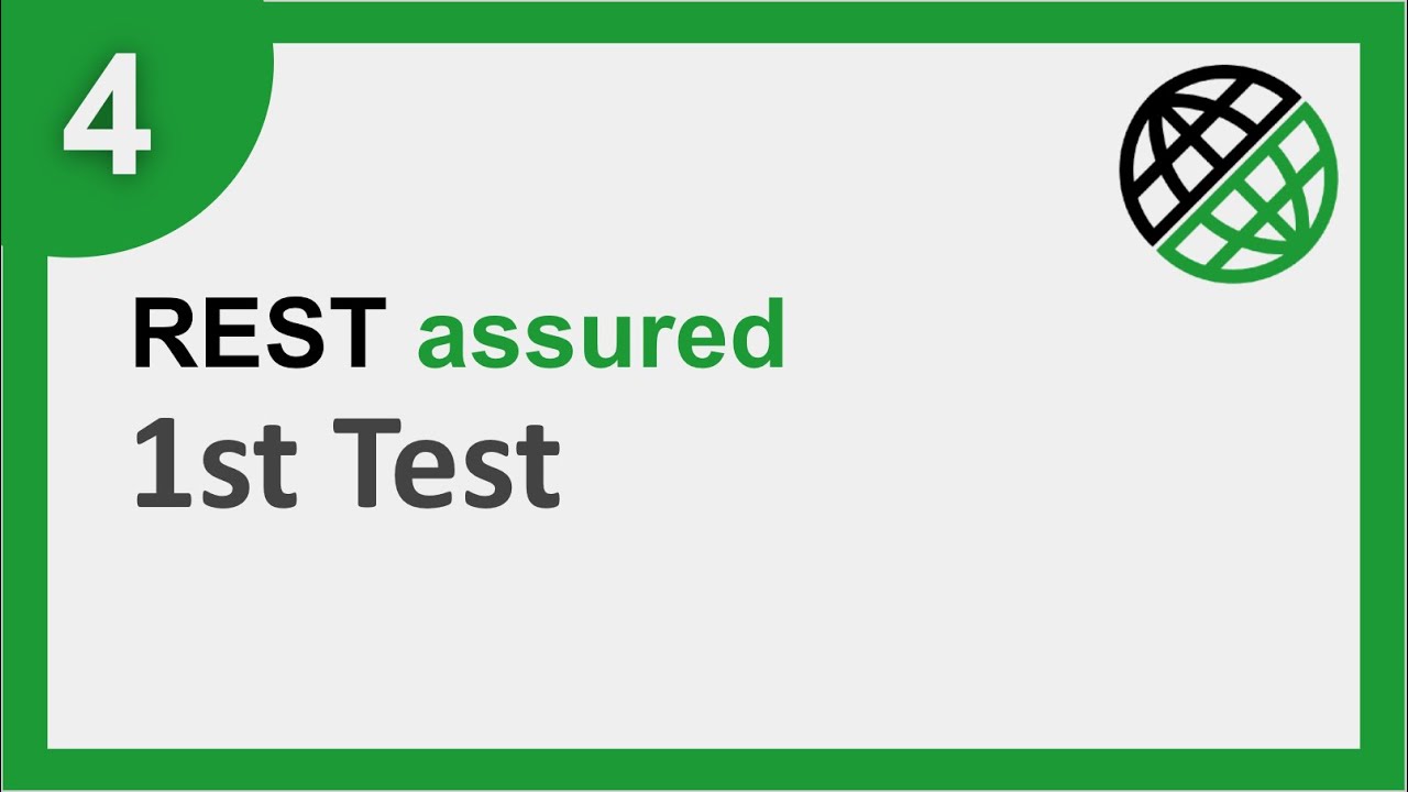 REST Assured Beginner Tutorial 4 | First Test