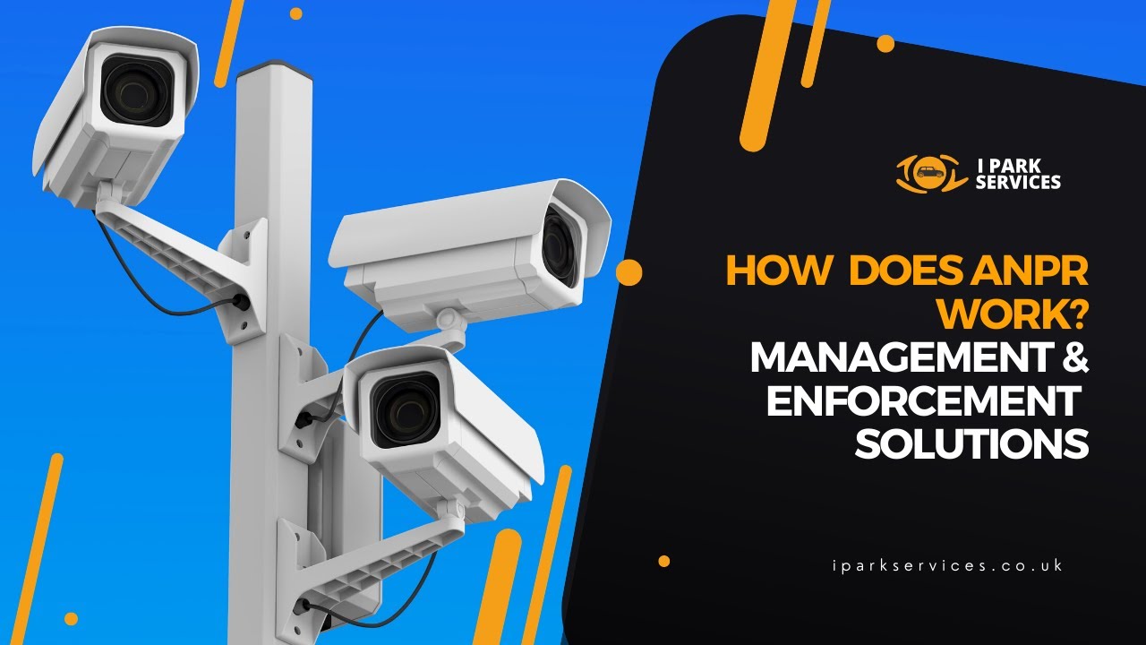 How does ANPR Work? | I Park Services Ltd