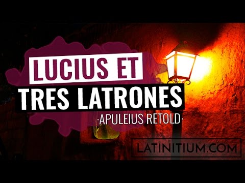 Lucius and the bandits: Apuleius retold | Learn Latin | #14
