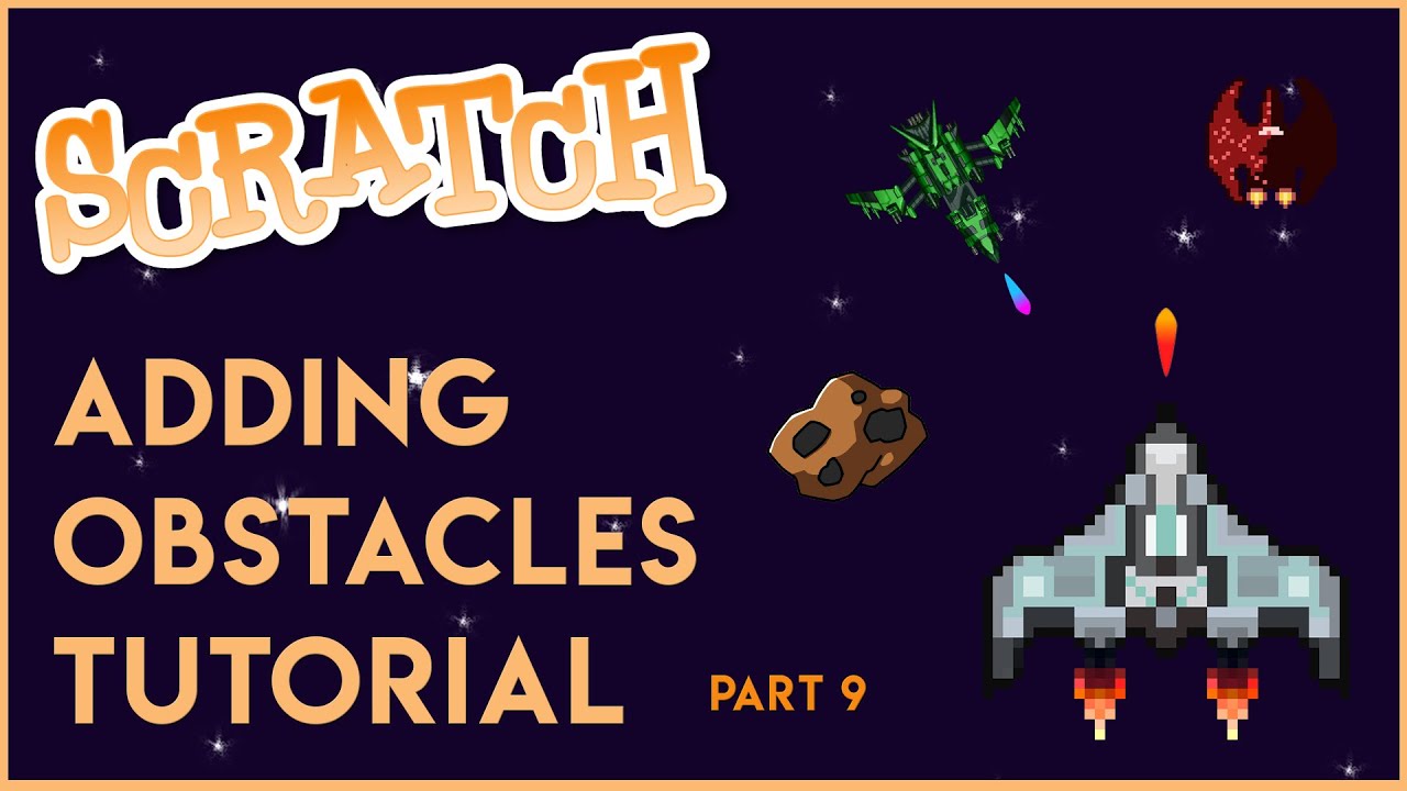 Scratch - Obstacle Tutorial