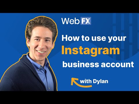 How To Create and Use an Instagram Business Account
