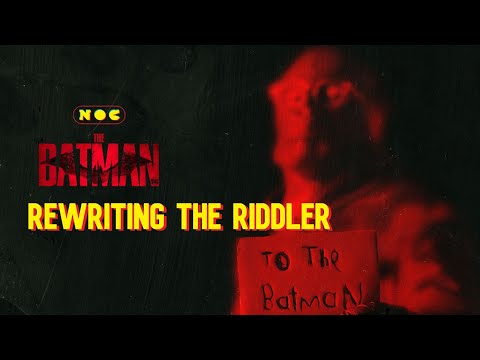 Rewriting The Riddler in 'The Batman'