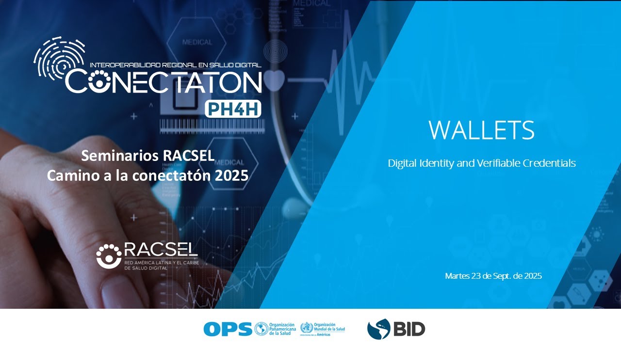 23_09_2025 -  Webinars Conectaton PH4H 2025 - Wallets II (Versión Español)