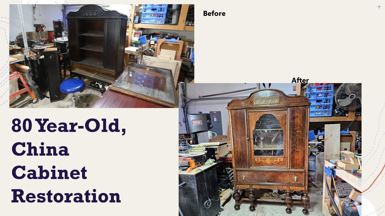 80 Year Old China Cabinet Restoration