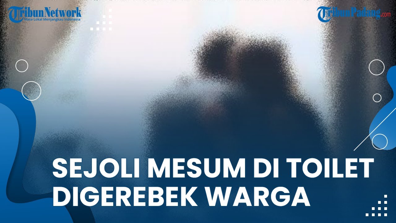 Viral Video Penggerebekan Sejoli Mesum di Toilet Musala, Diduga sedang Selingkuh - Tribun Video