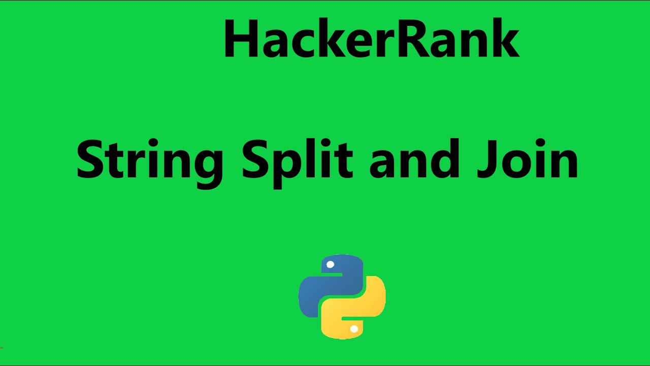 #12 Hackerrank String Split and Join Solution - python | Hackerrank Python