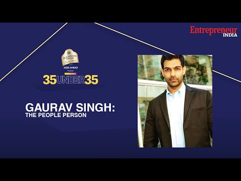 Gaurav Singh: The People Person - Entrepreneur India