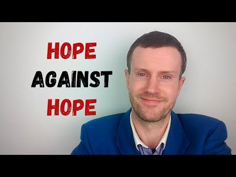 Idiom Origins | Hope Against Hope