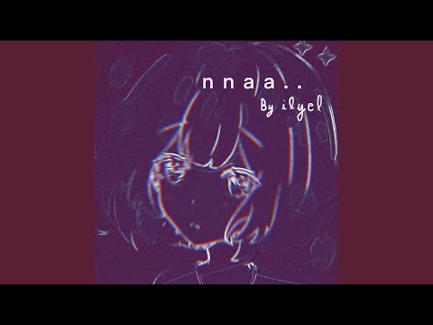 nnaa..
