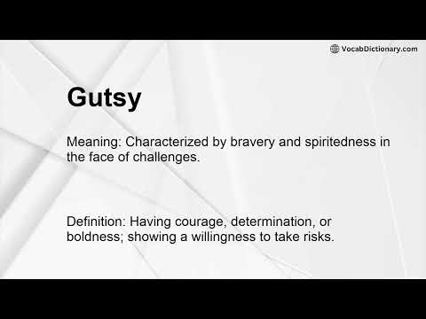 Gutsy Meaning