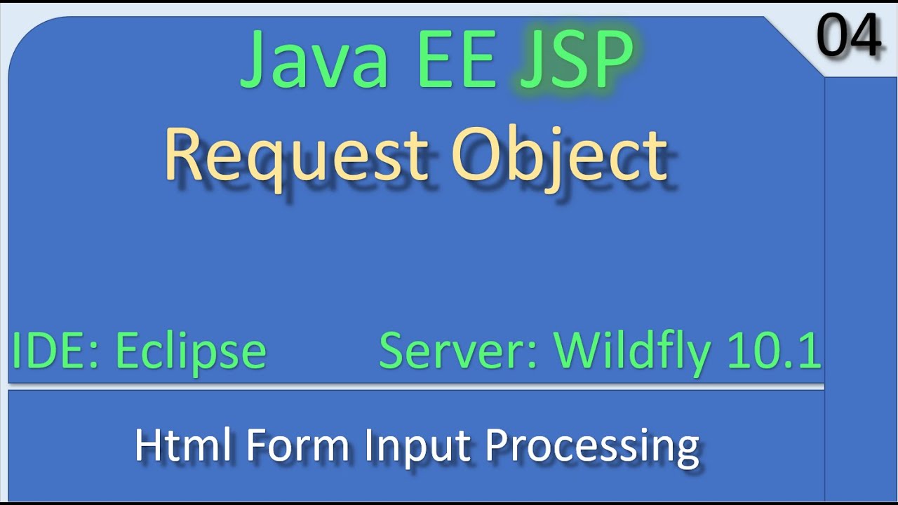 Form Processing in JSP | JavaEE JSP Tutorial #04