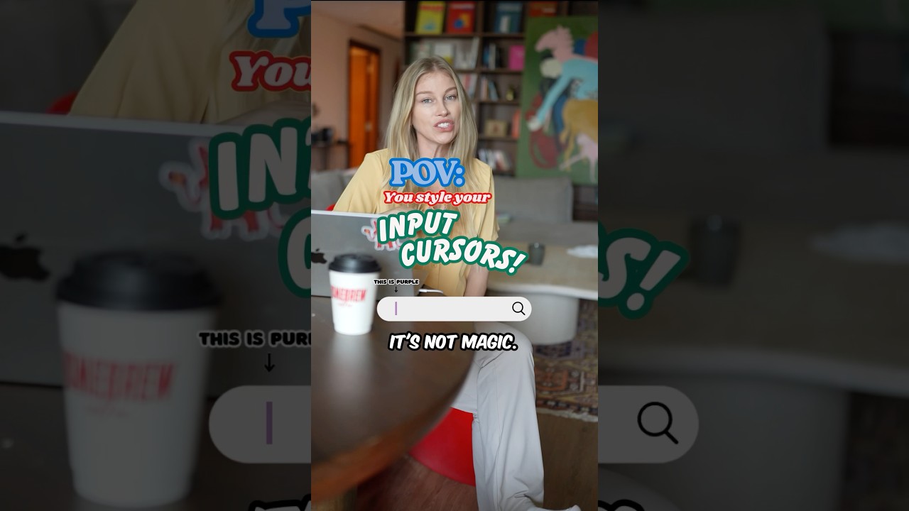 POV: You style input cursors!