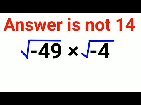 โ-49 ร โ -4 Everyone thought the answer was 14 and got it wrong. Can you do it right?