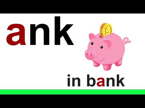 Easy Spelling Pattern: NK; ANK in Bank, Ink in Pink, ONK in Honk, UNK in Trunk