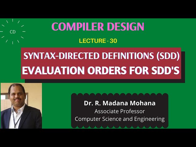 Understanding Syntax Directed Definitions And Their Evaluation Orders 3930