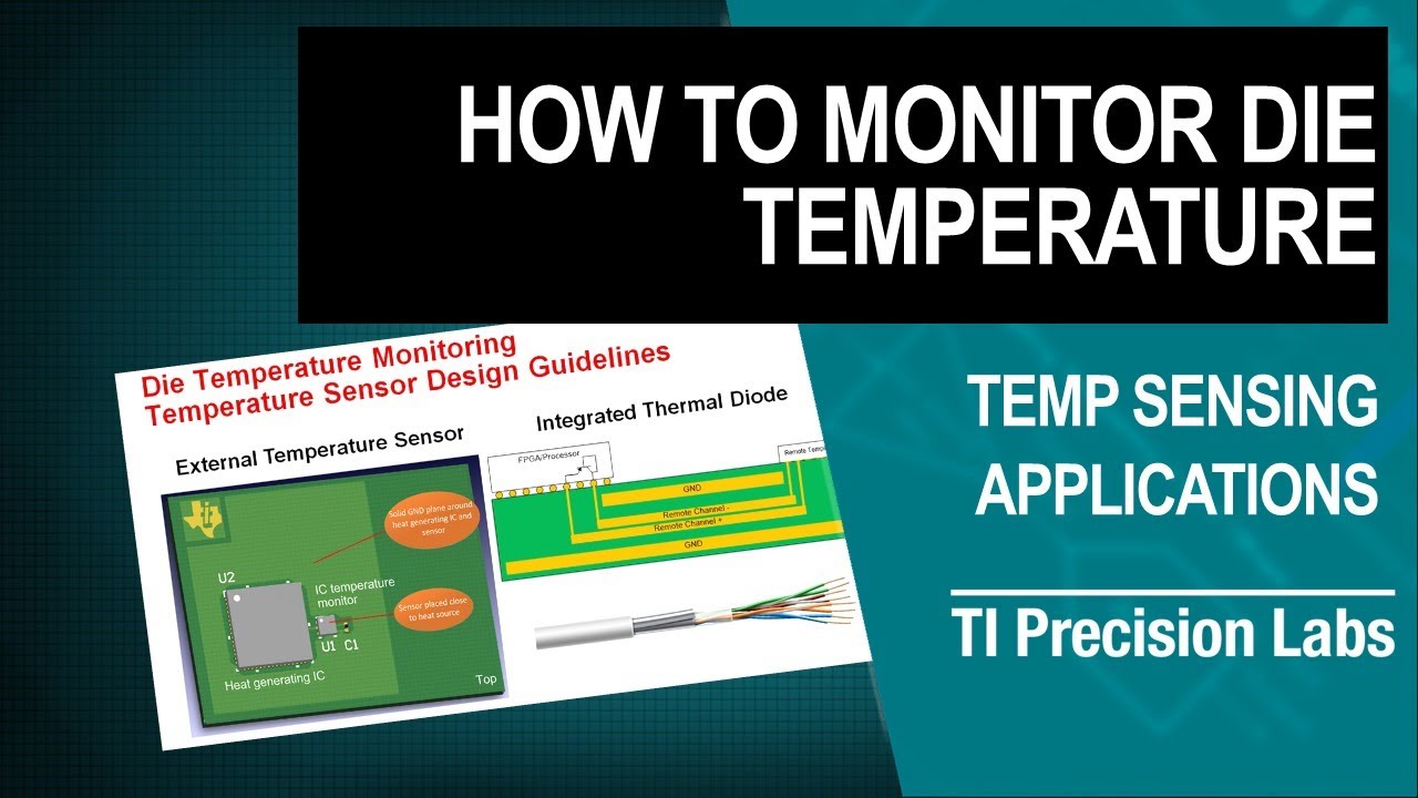 How to monitor die temperature