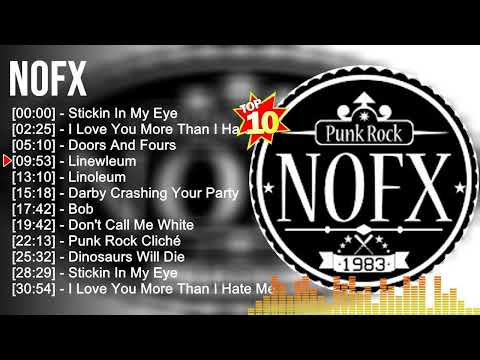 N O F X Greatest Hits ~ Rock Music ~ Top 200 Rock Artists of All Time