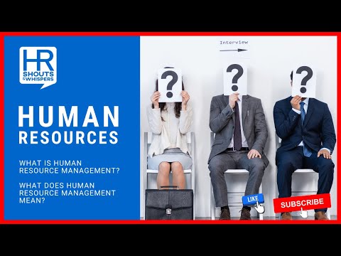 What is HUMAN RESOURCE MANAGEMENT? What does HUMAN RESOURCE MANAGEMENT mean? 😉 | #HRSHOUTS