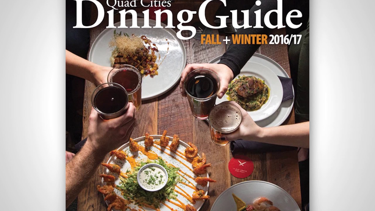 Quad Cities Dining Guide Fall 2016 KWQC