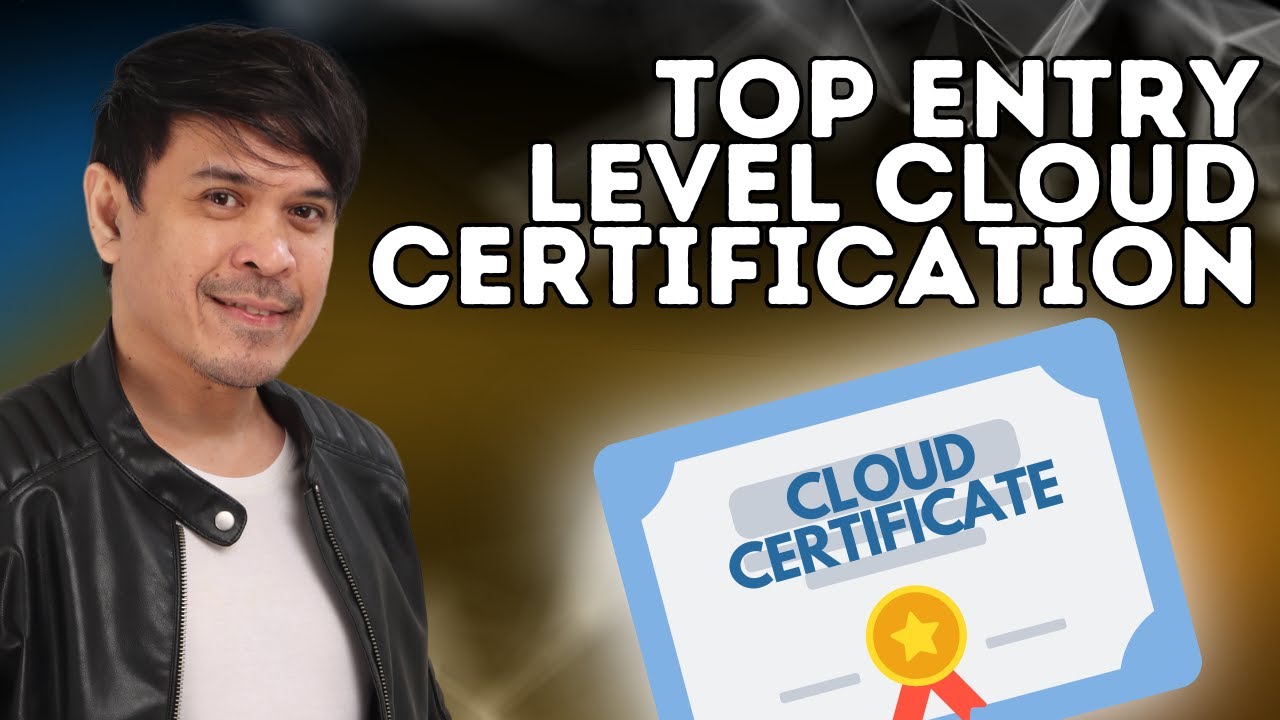 Top Entry Level Cloud Certifications 2024