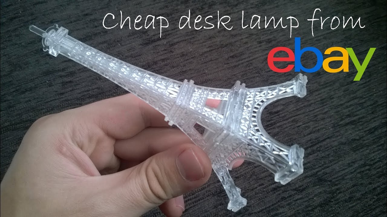 Cheap $2 desk lamp from ebay