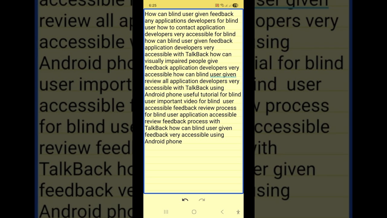 important for blind enhance accessibility all Android apps given feedback review complete process