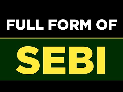 Full form of SEBI | SEBI ka full form kya hai | SEBI full form | Free Learn University
