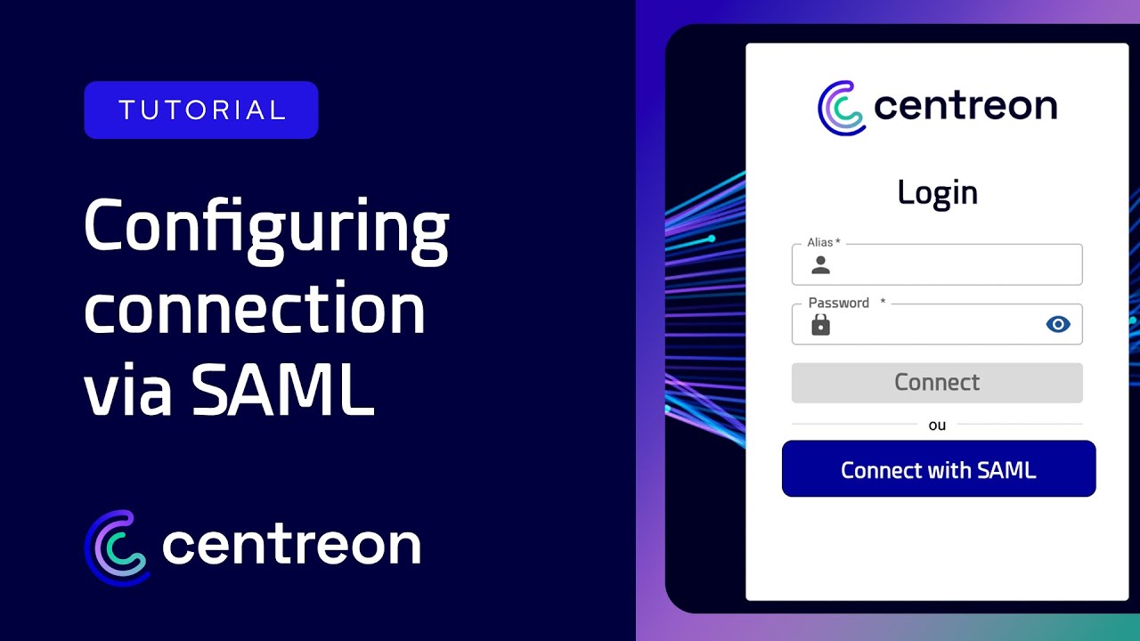 Configuring connection via SAML to authenticate and manage users in Centreon