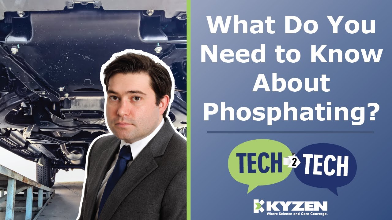 What Do You Need to Know About Phosphating? - Tech 2 Tech | KYZEN