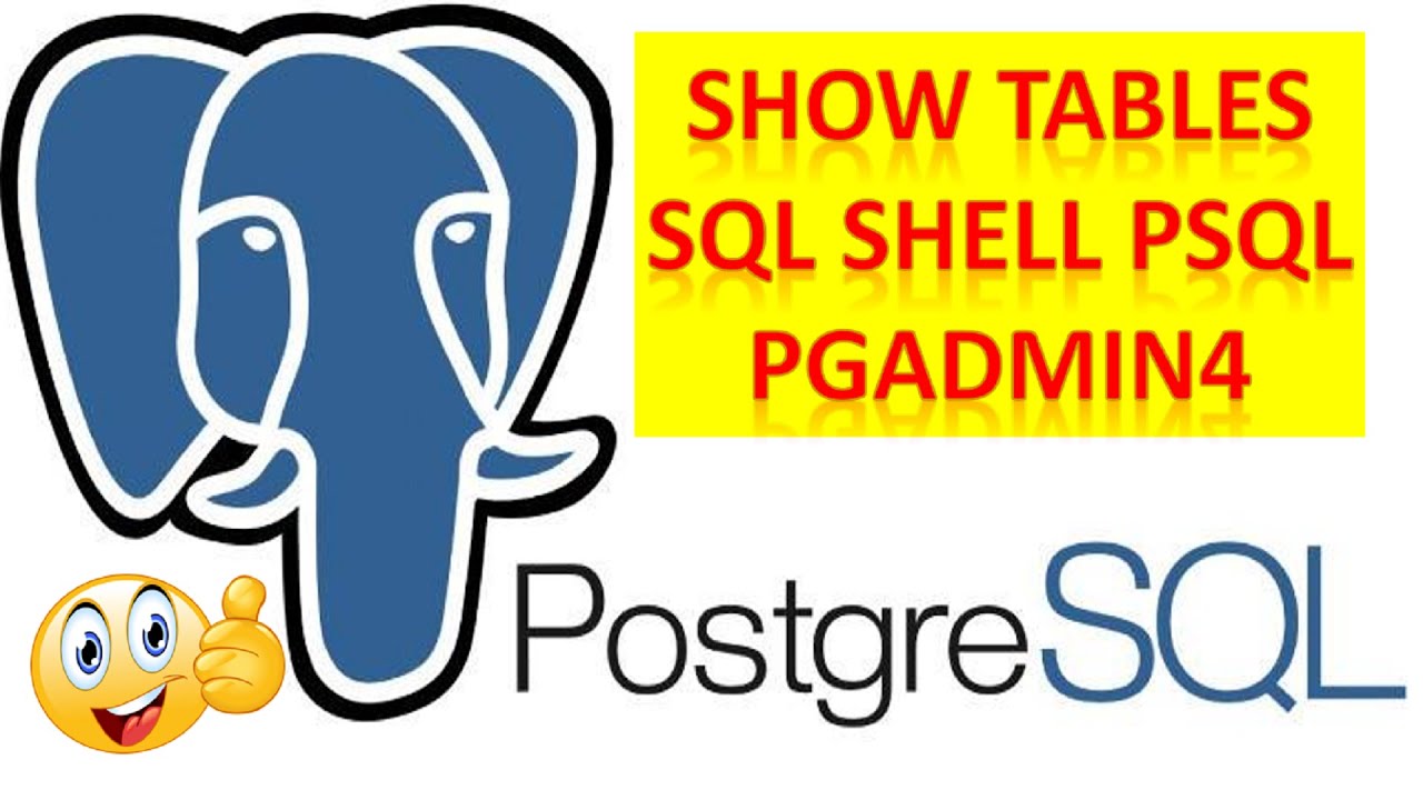 How To Show Tables In PostgreSQL Database Using SQL Shell psql And pgAdmin || PostgreSQL Tutorials