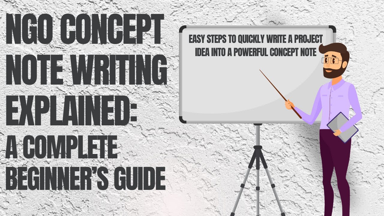 NGO Concept Note Writing Explained: A Complete Beginner’s Guide